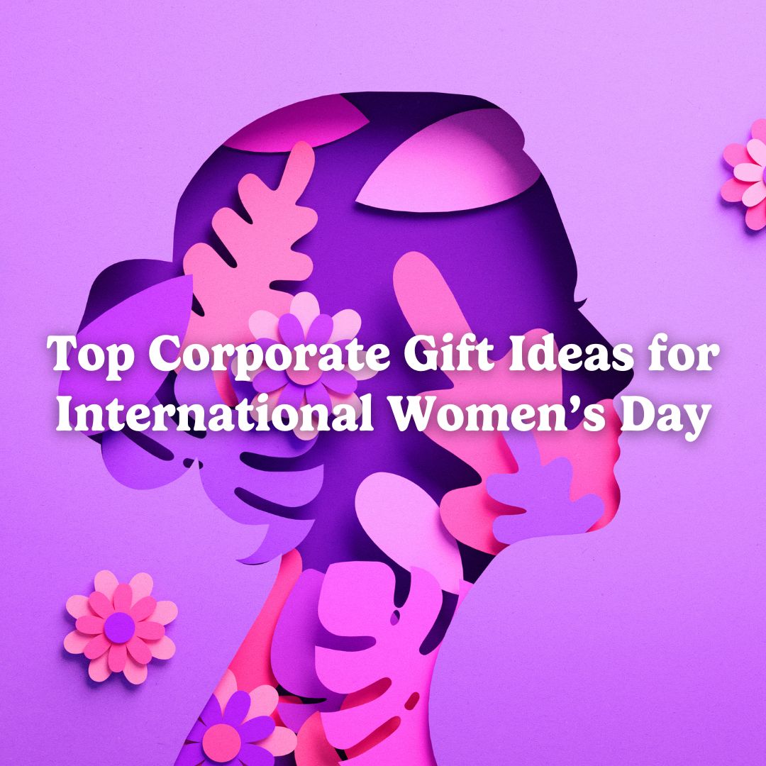 Top Corporate Gift Ideas for International Women’s Day - Bundled